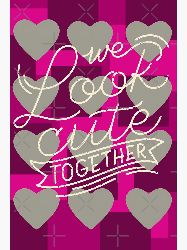 "We look cute together" Sticker for Sale by lyffe | Redbubble