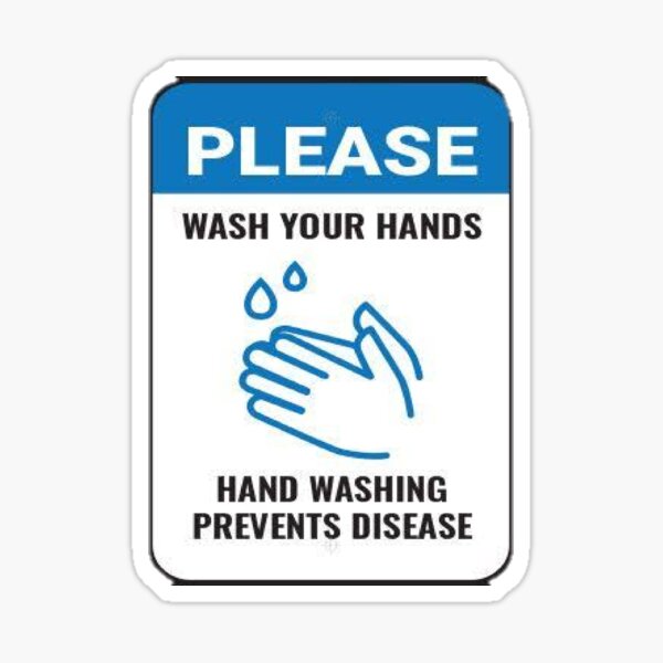 "Wash your hands notice" Sticker by RIAD16 | Redbubble