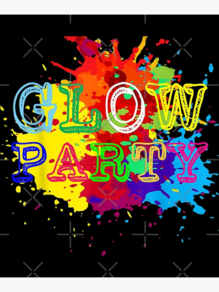 "Glow Party Splash Colorful" Poster for Sale by Miriam-Store | Redbubble