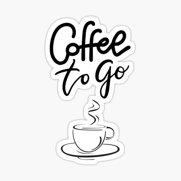 "Coffee to go" Sticker for Sale by Wilstores | Redbubble