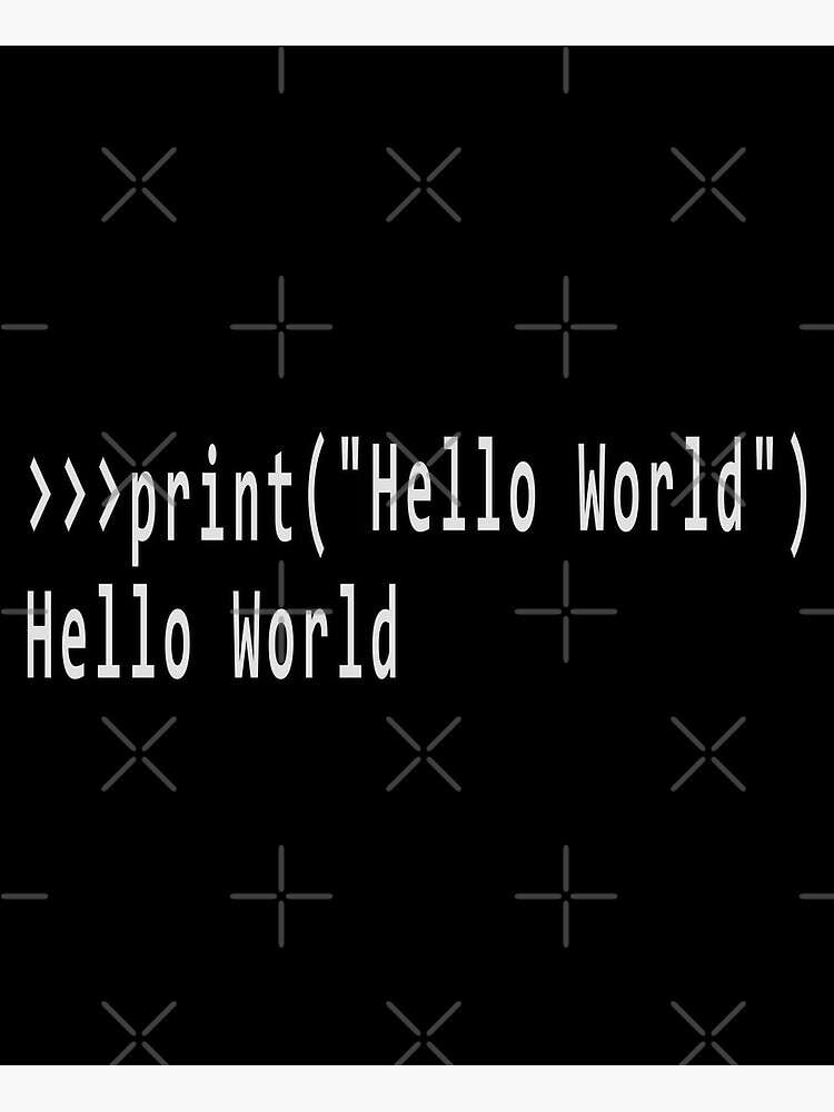 "Hello World Python Code" Poster by FridPix | Redbubble