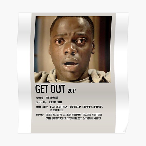 "First Work Jordan Peele Get Out Movie A Horror Get Out (2017 ...