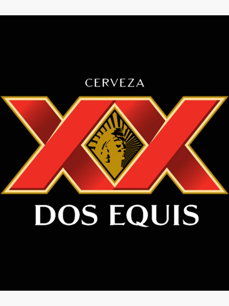"Best Classic Dos Equis Design Essential " Poster by SimplyTraded ...