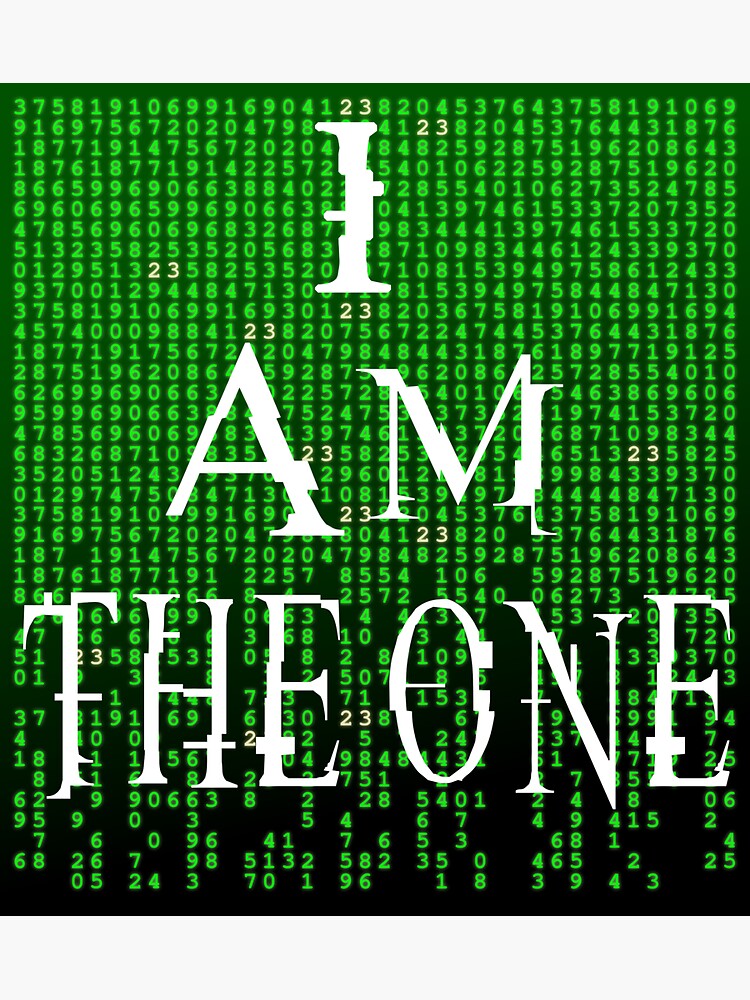 "I Am The One - The Matrix" Sticker by barrelroll1 | Redbubble