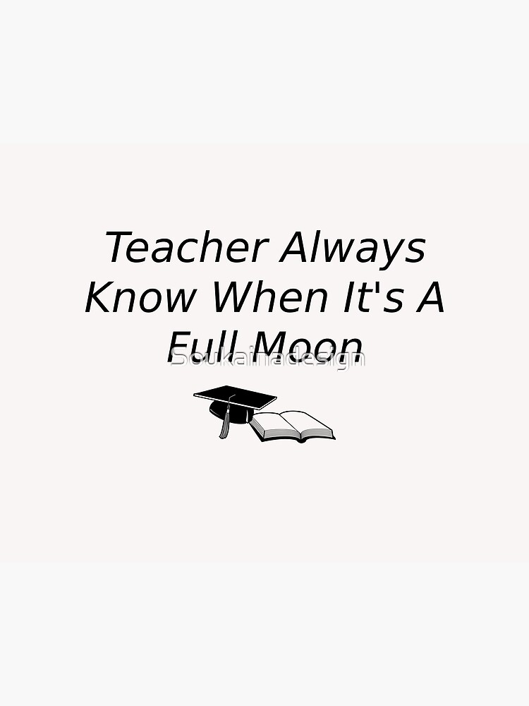 Full Moon Funny Sayings