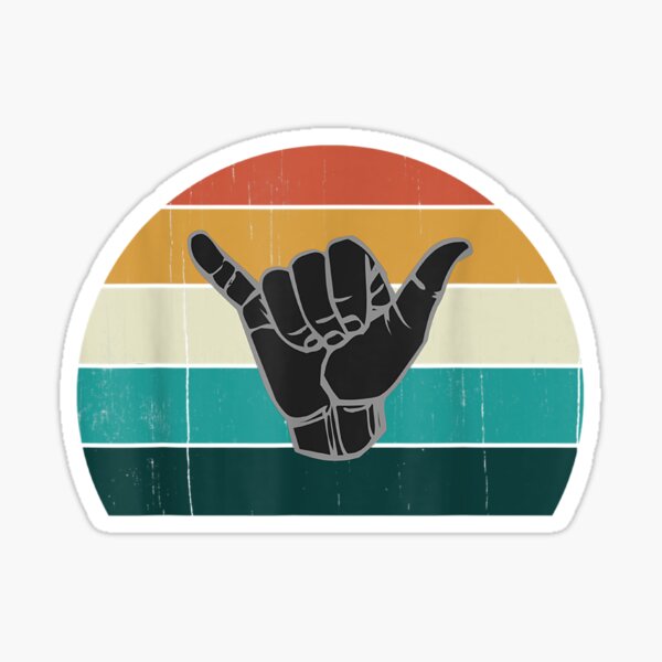 "Retro Shaka Surf Sign Vintage" Sticker for Sale by MarvinMans | Redbubble