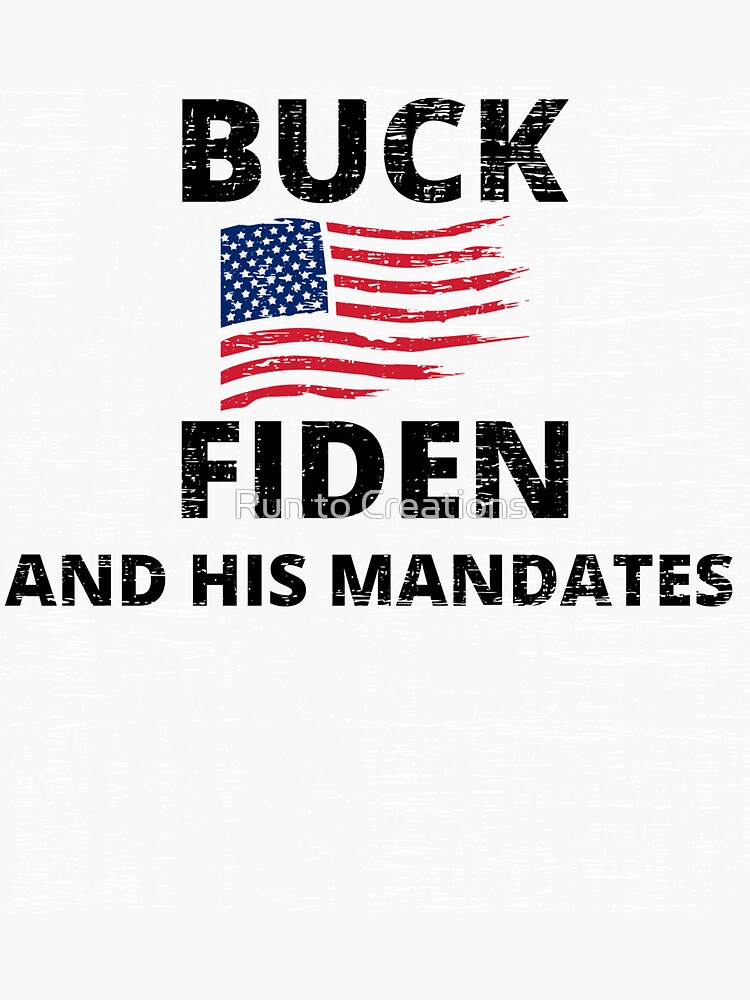 "Buck Fiden And His Mandates " Sticker for Sale by Ayoubo123 | Redbubble
