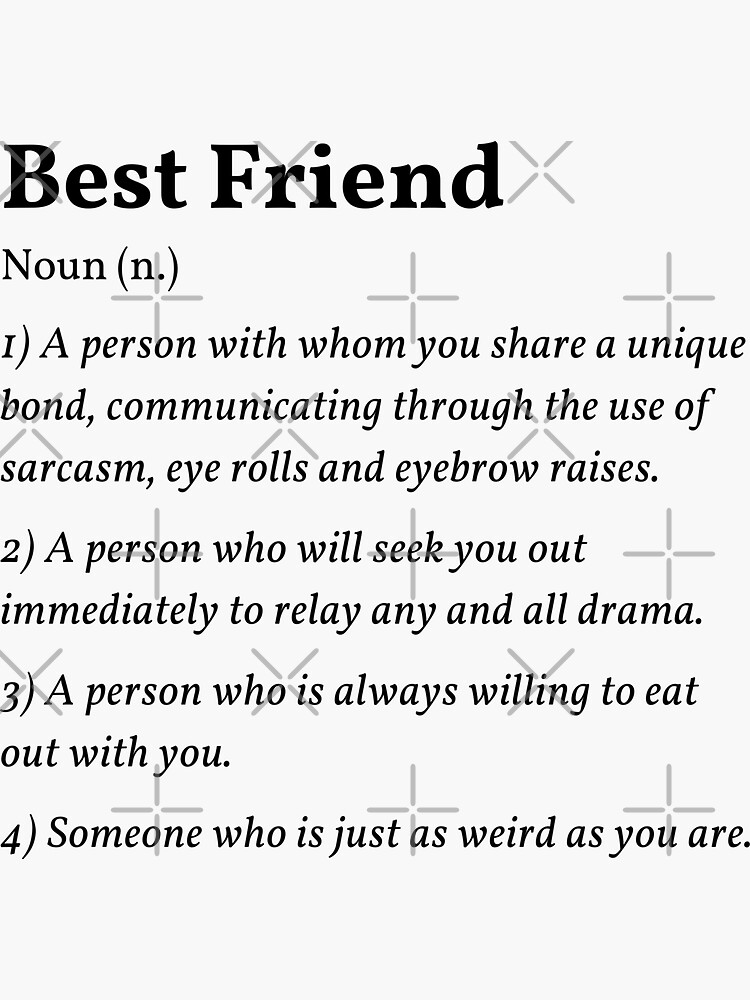 "Best Friend Definition " Sticker for Sale by EverythingUK | Redbubble