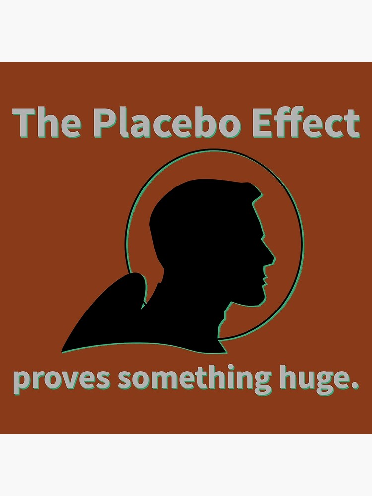 "Placebo Effect" Poster for Sale by ClassicAstro | Redbubble