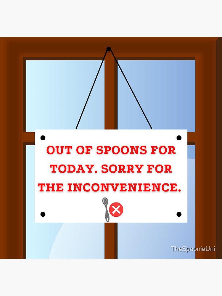"Out of Spoons" Sticker for Sale by TheSpoonieUni | Redbubble