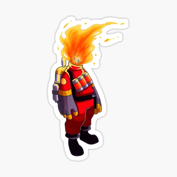 "Pyro can be a little hot headed" Sticker for Sale by ColaCarnage ...
