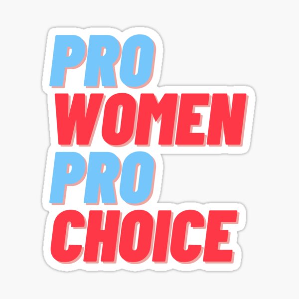 "reproductive rights | pro women pro choice" Sticker for Sale by ...