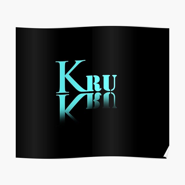 "KRU" Poster for Sale by PrasanagaStores | Redbubble
