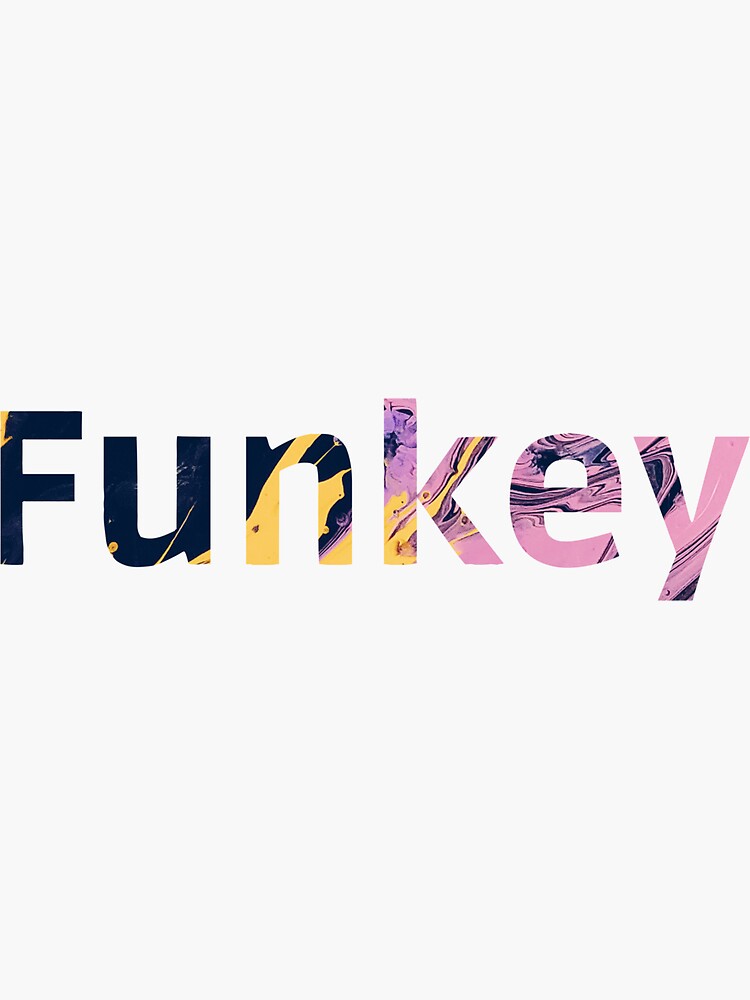 "FUNKEY DESIGN" Sticker by FunkeyStore | Redbubble