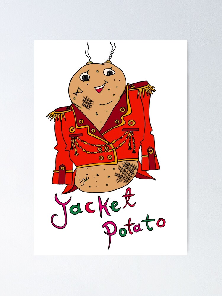 "Jacket Potato" Poster for Sale by MickeyLaLa | Redbubble