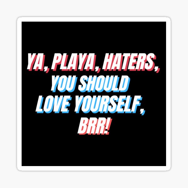 "Bts cypther pt.4 - Ya Playa Haters you should love yourself" Sticker ...