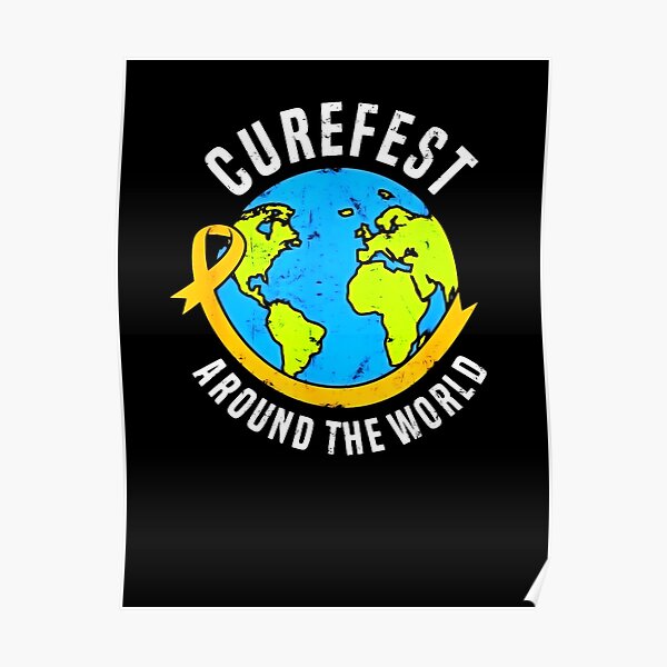 "CureFest Around the World Globe Design" Poster by BELLAHOME | Redbubble