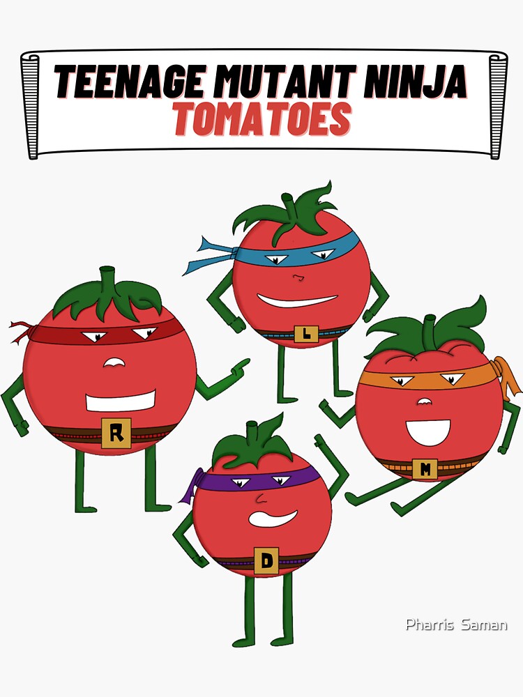 "Teenage Mutant Ninja Tomatoes" Sticker for Sale by PharrisSaman | Redbubble