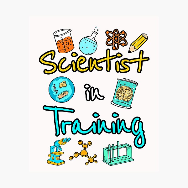 "Scientist in Training Future Scientist STEM" Photographic Print by ...