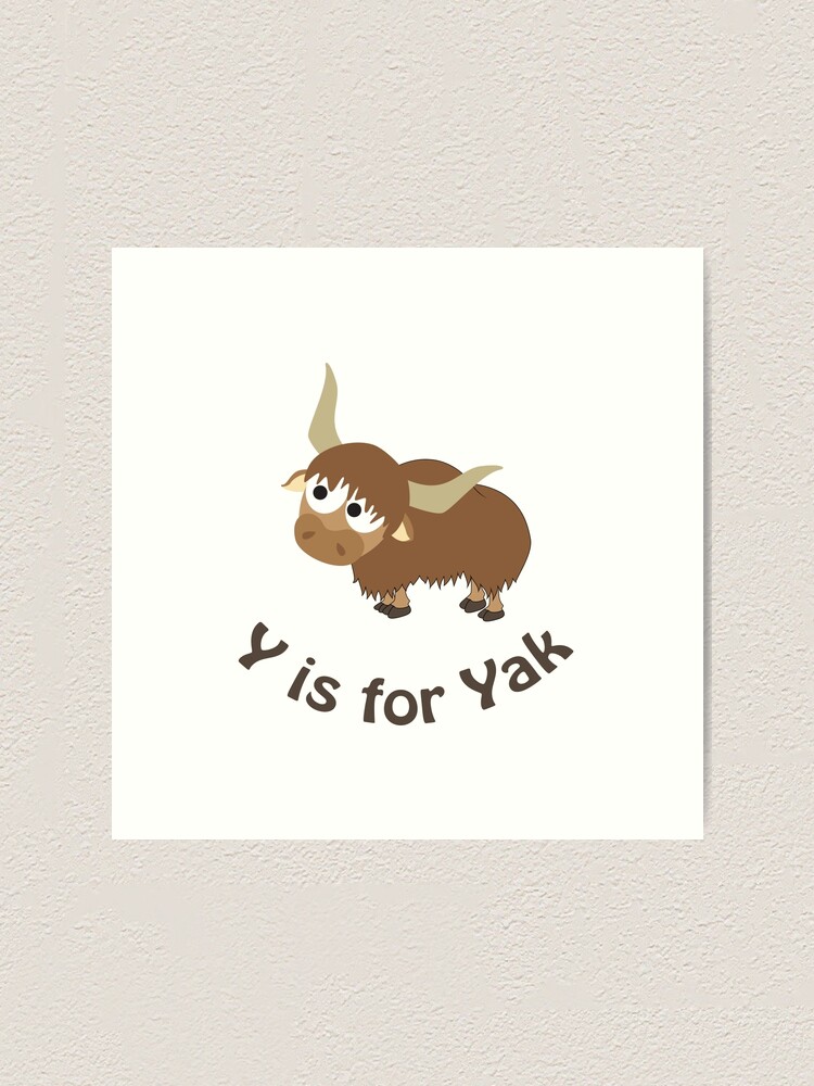 "Y is for Yak" Art Print by Eggtooth | Redbubble