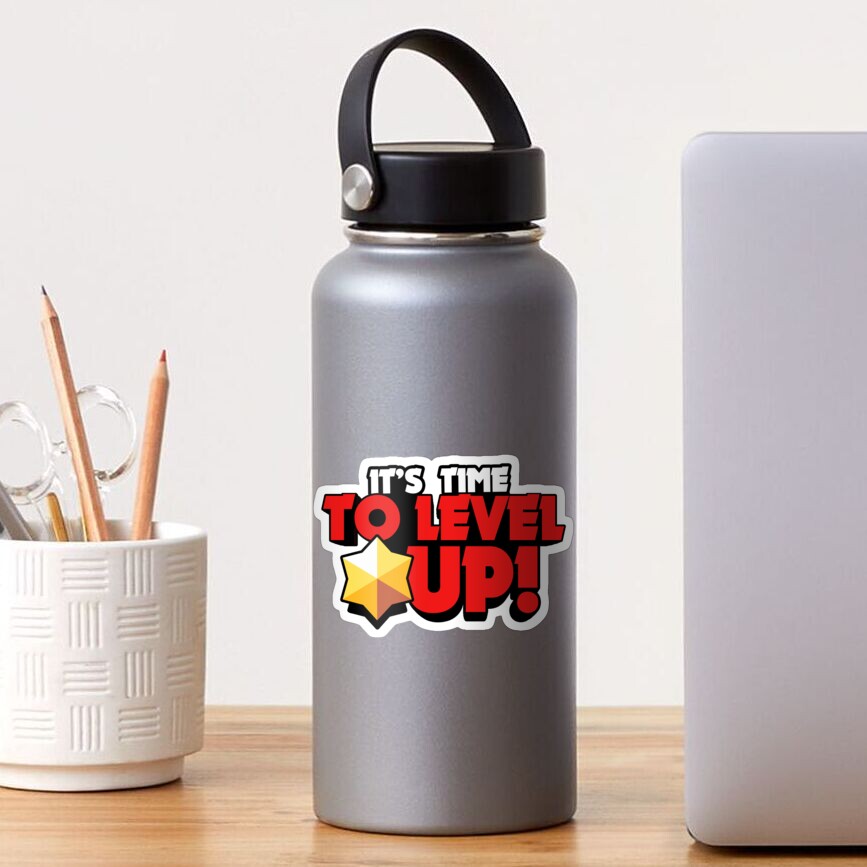 "It's time to level up - Brawl Stars" Sticker for Sale by Store ...