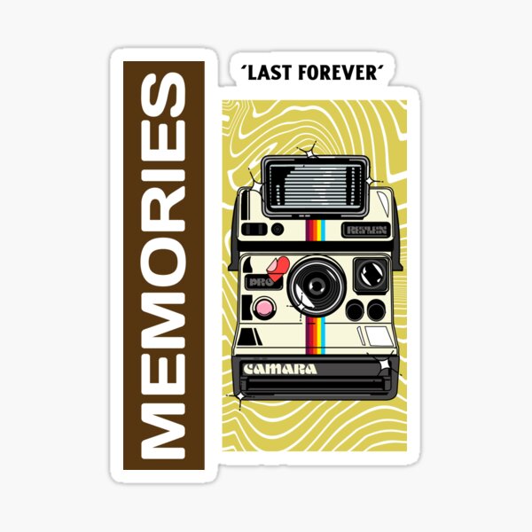 "Memories Last Forever - Cool Photographer" Sticker for Sale by ...