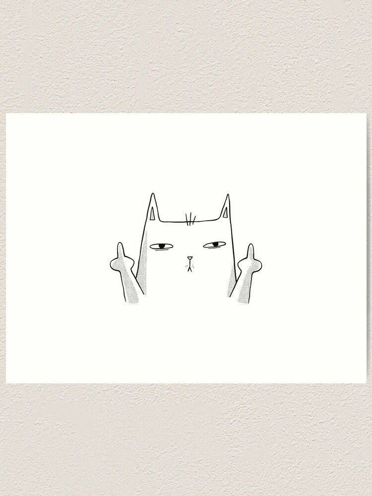 "Pissed Cat Double Middle Finger " Art Print for Sale by kellehco ...