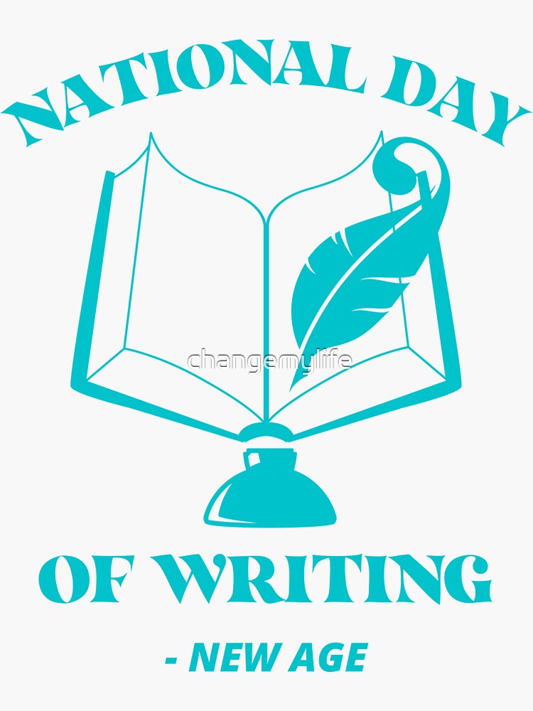 "National Day Of Writing 2021" Sticker for Sale by changemylife | Redbubble