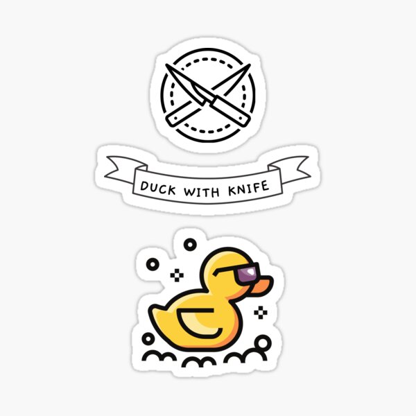 "Duck With Knife - Stop Ducking Around Cute Duck" Sticker for Sale by ...