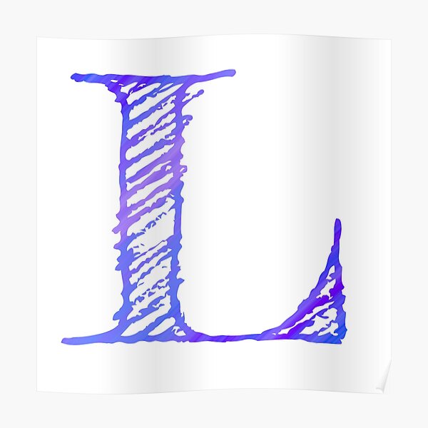 "Beautiful Letter L" Poster for Sale by aQoxxi | Redbubble