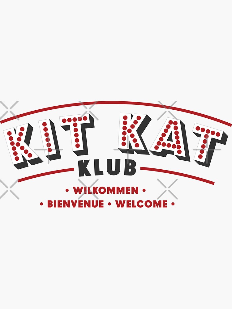"Kit Kat Club [Cabaret]" Sticker for Sale by lazarusheart | Redbubble