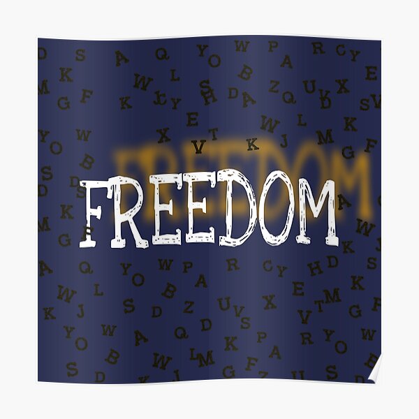 "freedom style " Poster for Sale by Nayan96 | Redbubble