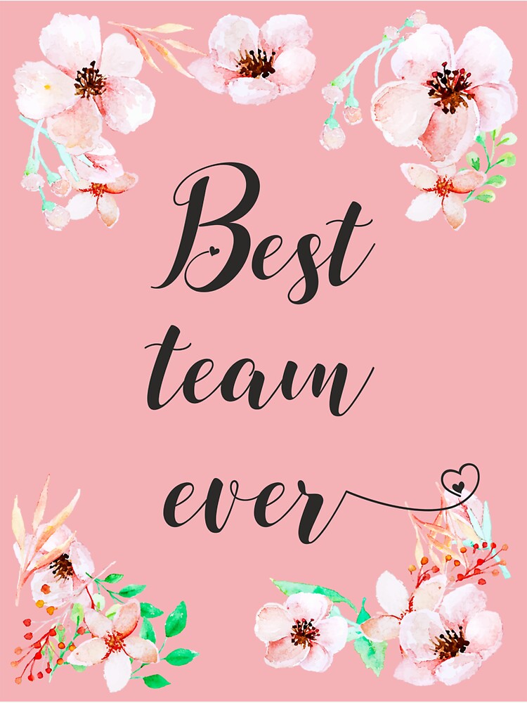 "Best Team Ever / Team Quote / Office Quotes / Office Wall Art / Team ...