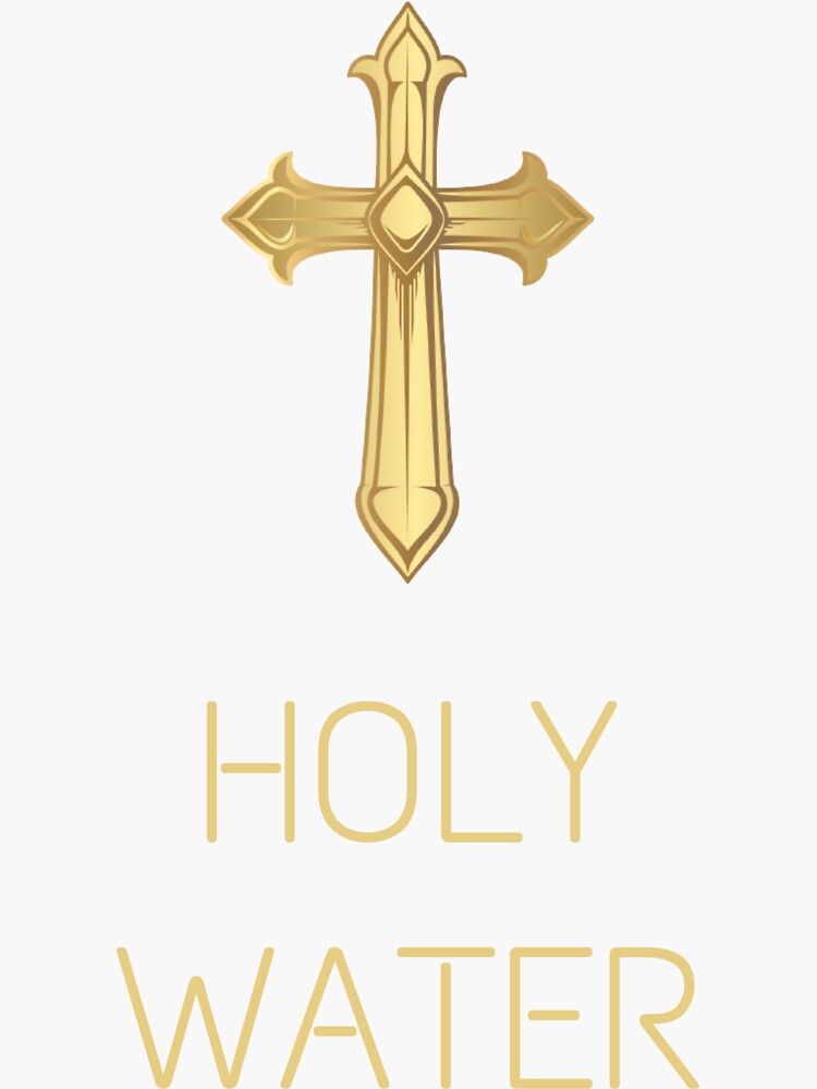 "Holy water" Sticker for Sale by Richardthings | Redbubble