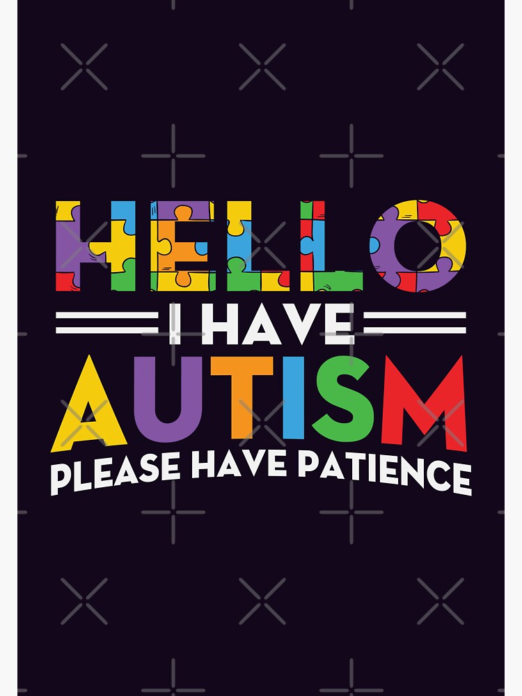 "Hello I have Autism" Sticker for Sale by BeautyofColor | Redbubble