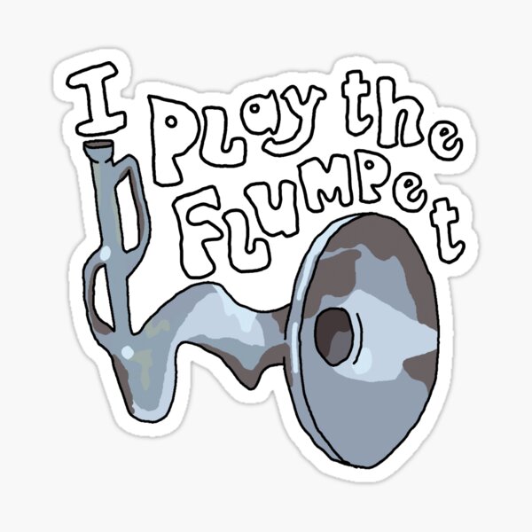 "I play the Flumpet - The Flumps" Sticker for Sale by Grainwavez ...