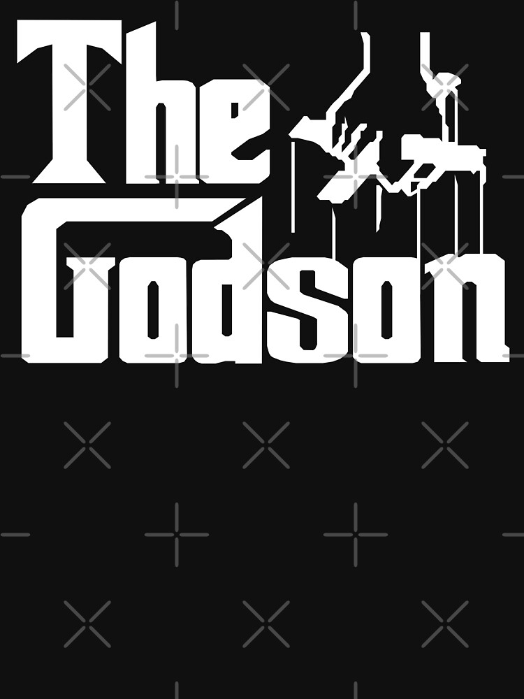 "The Godson" T-shirt for Sale by everything-shop | Redbubble | the ...