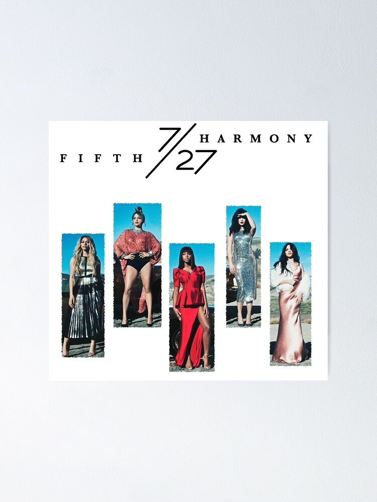 "FIFTH 7/27 HARMONY" Poster by aliusman | Redbubble
