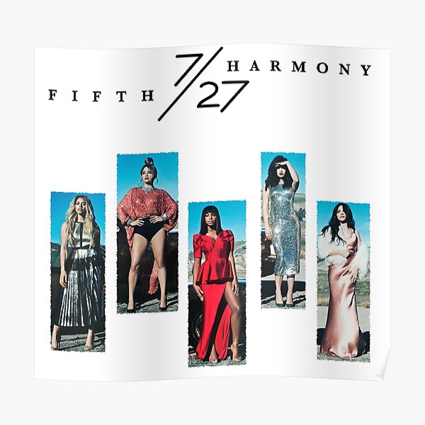 "FIFTH 7/27 HARMONY" Poster by aliusman | Redbubble