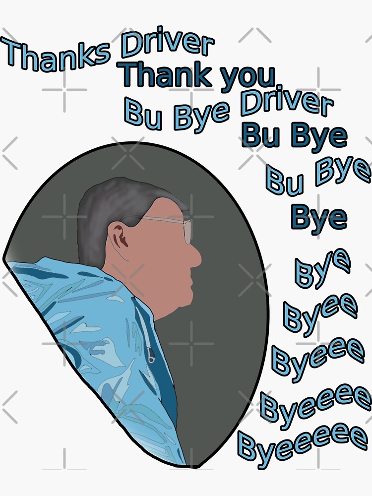 "Funny Scottish Bu Bye Driver " Sticker for Sale by Braw-Merch | Redbubble