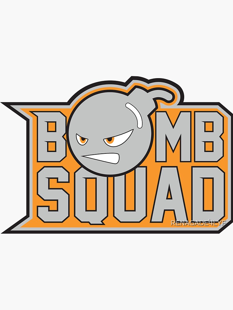 "Bomb Squad" Sticker for Sale by RENAGADE4LYF | Redbubble