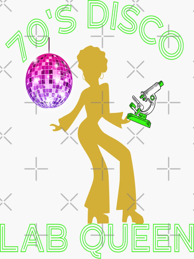 "70s DISCO LAB QUEEN FUNNY MEDICAL LABORATORY SCIENTIST LAB TECH ...