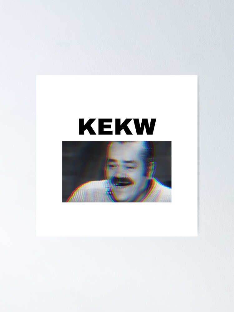 "KEKW" Poster for Sale by SimpleLee | Redbubble