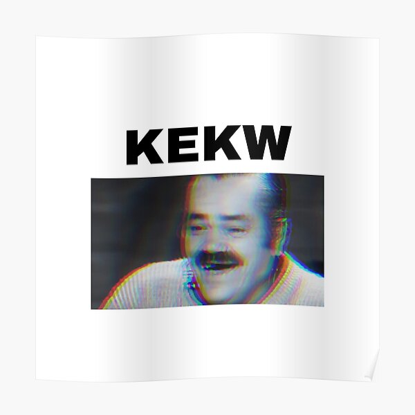 "KEKW" Poster for Sale by SimpleLee | Redbubble