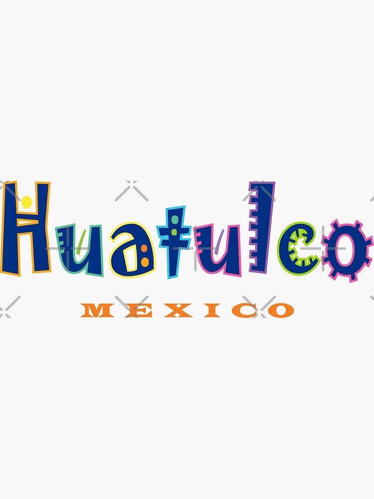 "Huatulco Mexico" Sticker for Sale by Futurebeachbum | Redbubble
