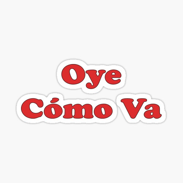 "Oye Cómo Va Baseball Cap" Sticker for Sale by stickersandtees | Redbubble