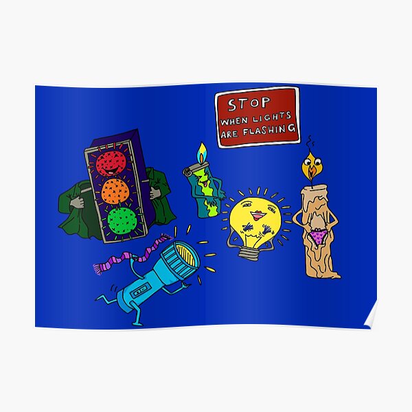 "Flashing Lights" Poster by MickeyLaLa | Redbubble