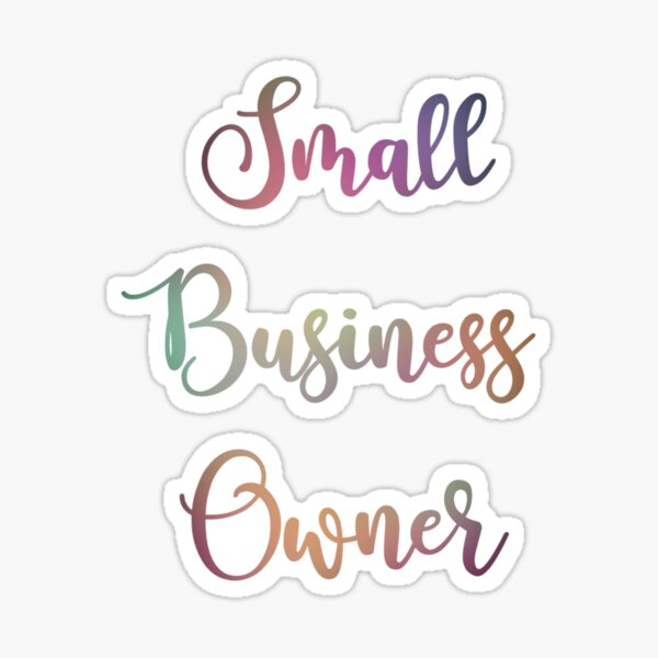 "Small business owner" Sticker for Sale by artsiatee | Redbubble