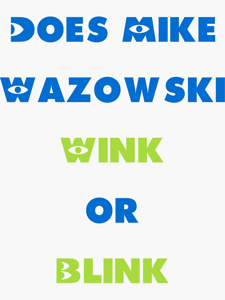 does-mike-wazowski-wink-or-blink-sticker-by-magicalmenorahs-redbubble