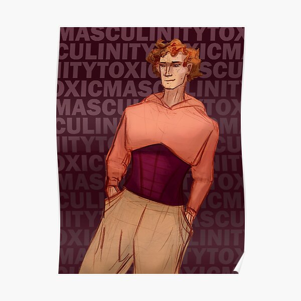 "Say NO to toxic masculinity" Poster for Sale by SaprKatArt | Redbubble